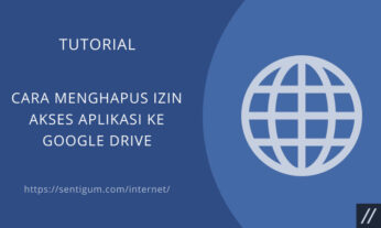 Cara Menghapus Izin Akses Aplikasi ke Google Drive