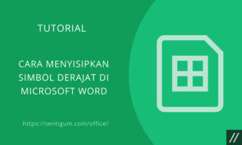 Cara Menyisipkan Simbol Derajat di Microsoft Word