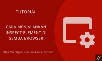 Cara Menjalankan Inspect Element di Semua Browser