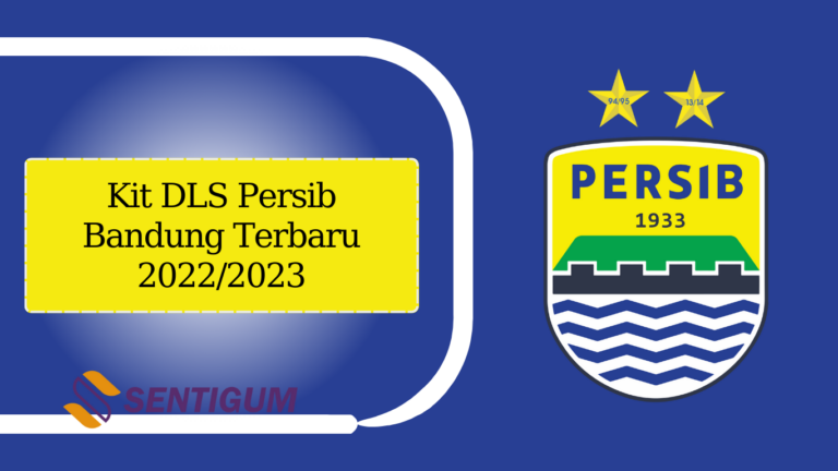 15+ 15+ Kit DLS Persib Bandung Terbaru 2022/2023 Terlengkap